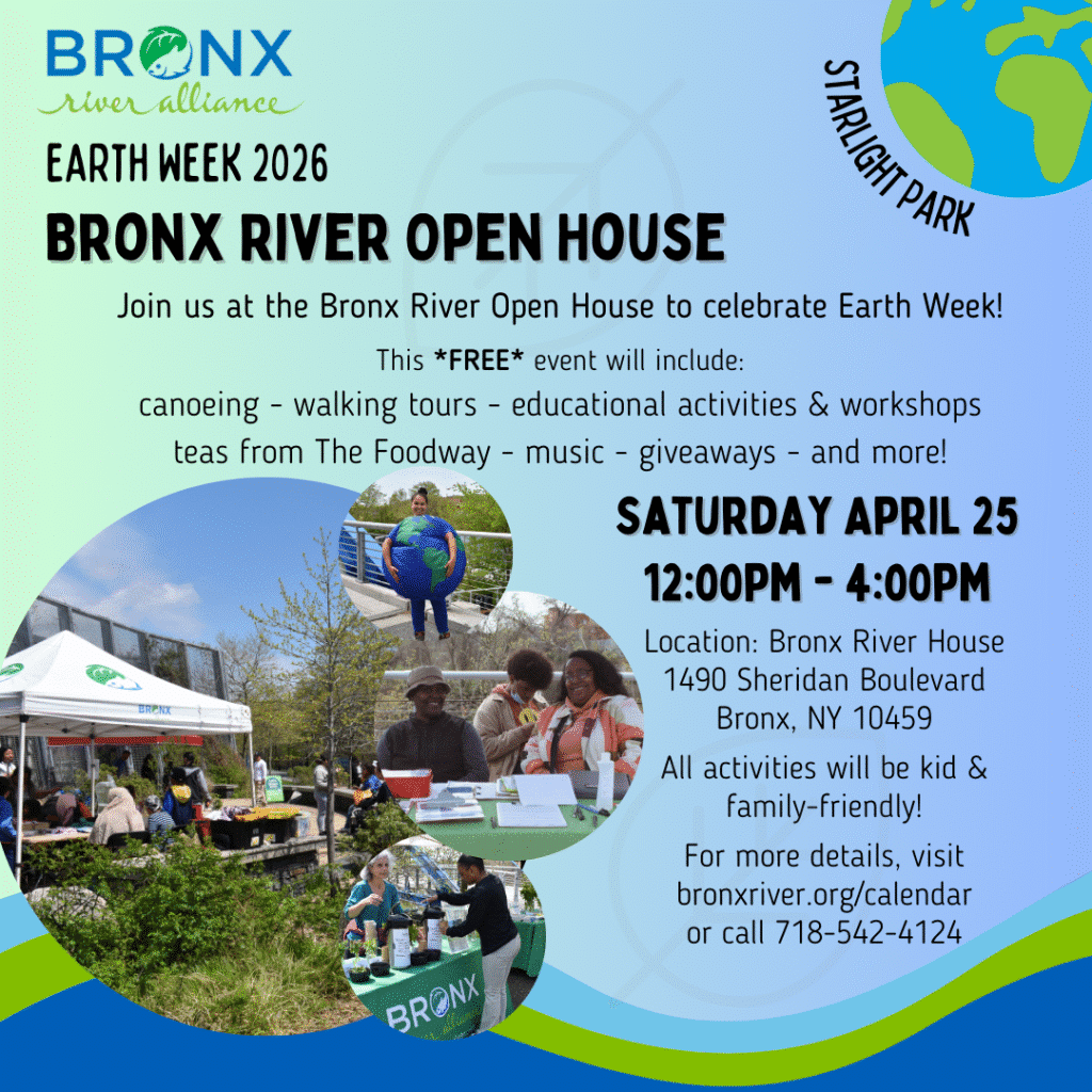 Bronx River Open House - Bronx River Alliance